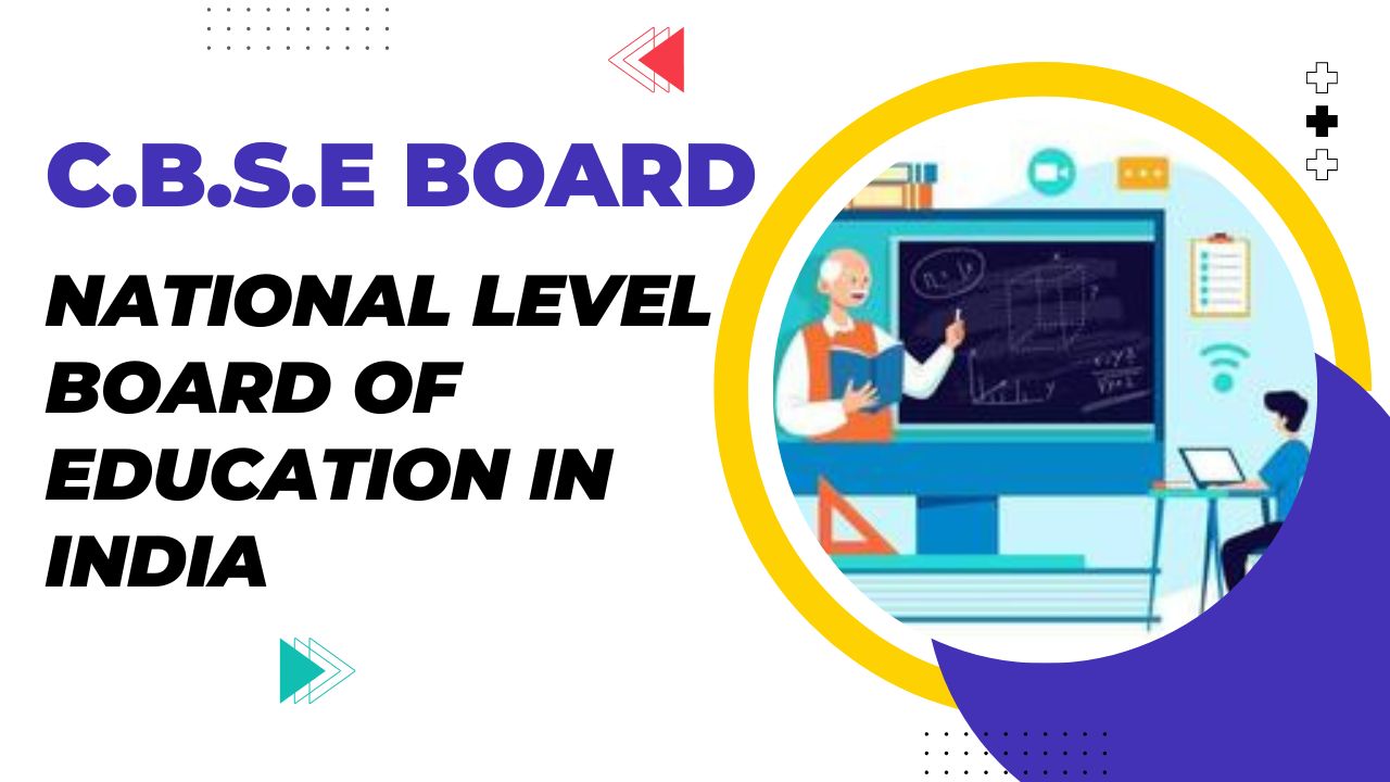 CBSE Board: Transforming Education for a Brighter Tomorrow